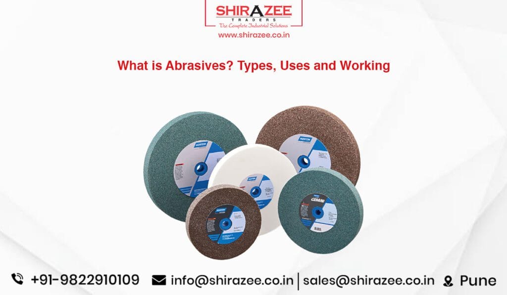 What are Abrasives? Types, Uses and Working – Shirazee Traders